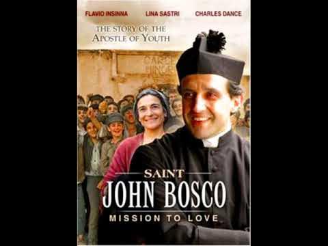 Saint John Bosco mission to Love (2004) Movie theme music. - YouTube