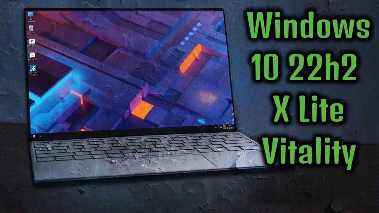 Windows 10 22h2 X Lite Vitality | Extremamente | Leve Para PC Fraco e ...