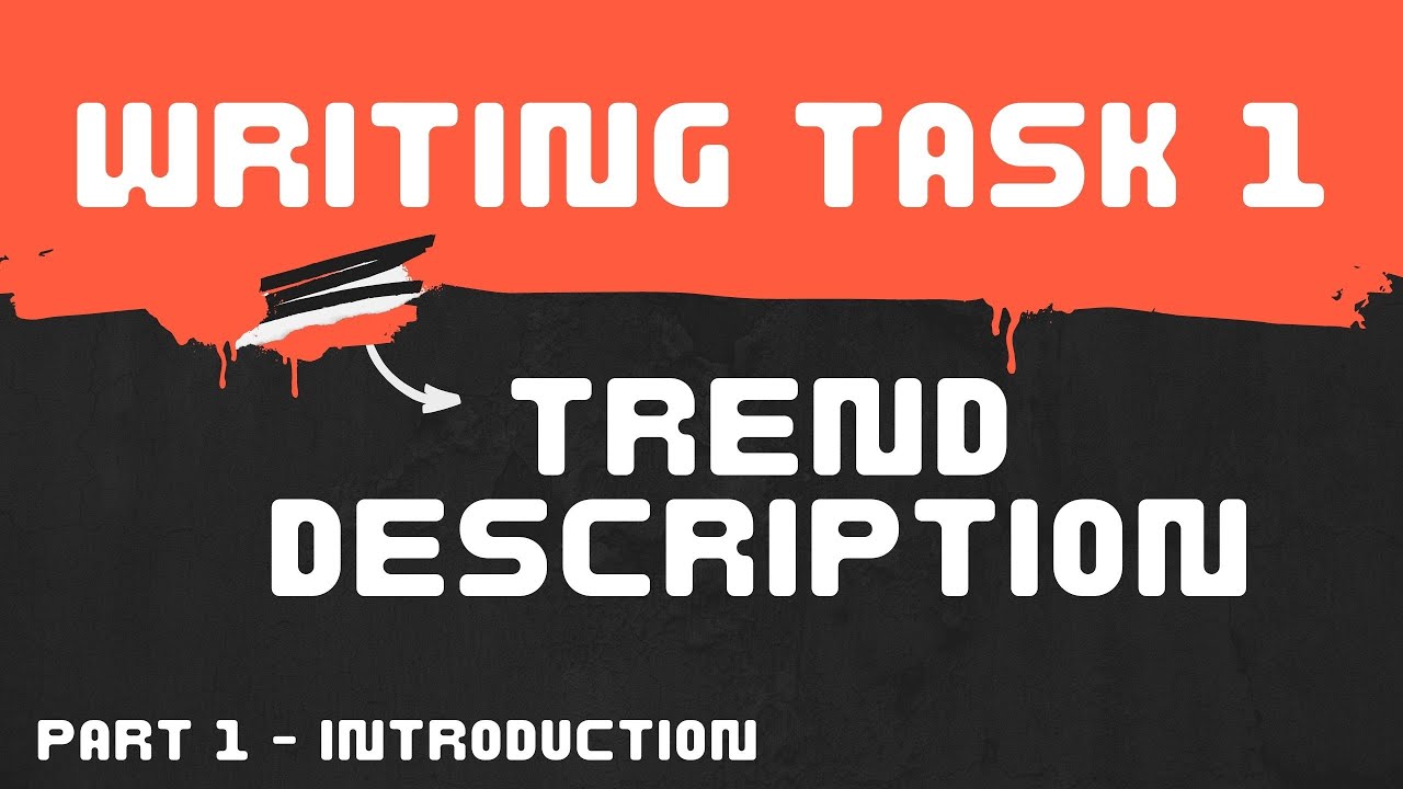 TREND DESCRIPTION | IELTS WRITING TASK 1 | O'ZBEK TILIDA | PART 1 - YouTube
