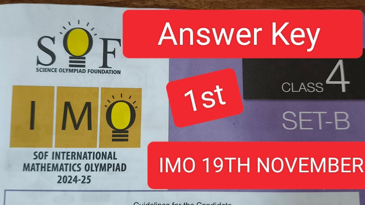 CLASS 4 IMO SET-B 19TH NOVEMBER 2024 /ANSWER KEY OF IMO @OForOlympiad #subscribe - YouTube