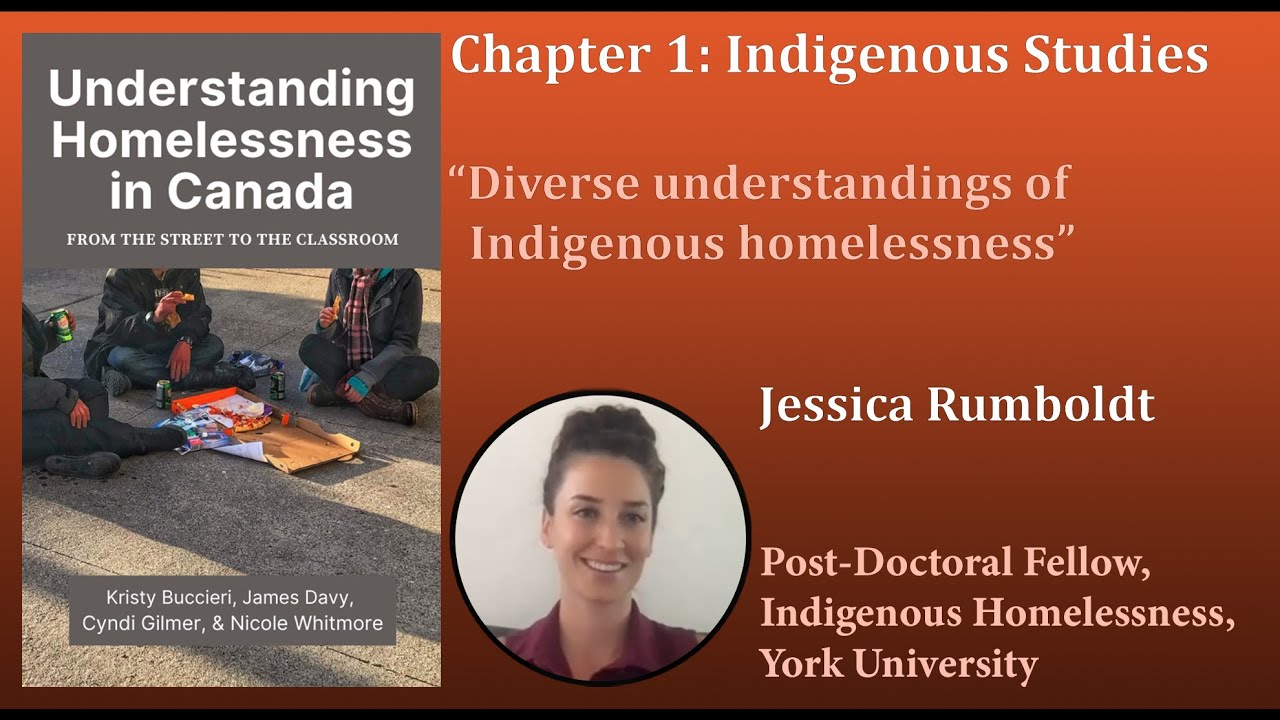 Jessica Rumboldt: Diverse understandings of Indigenous homelessness ...