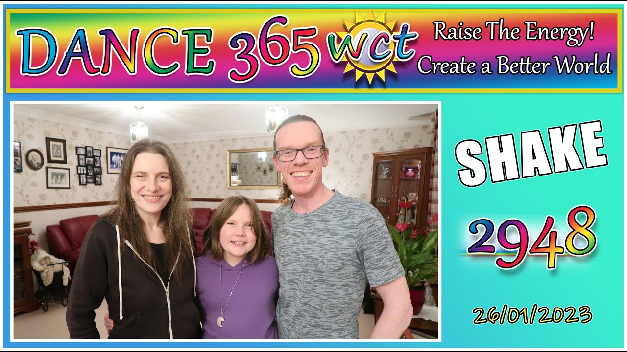 SHAKE! DAY 2948! DANCE 365 - YouTube