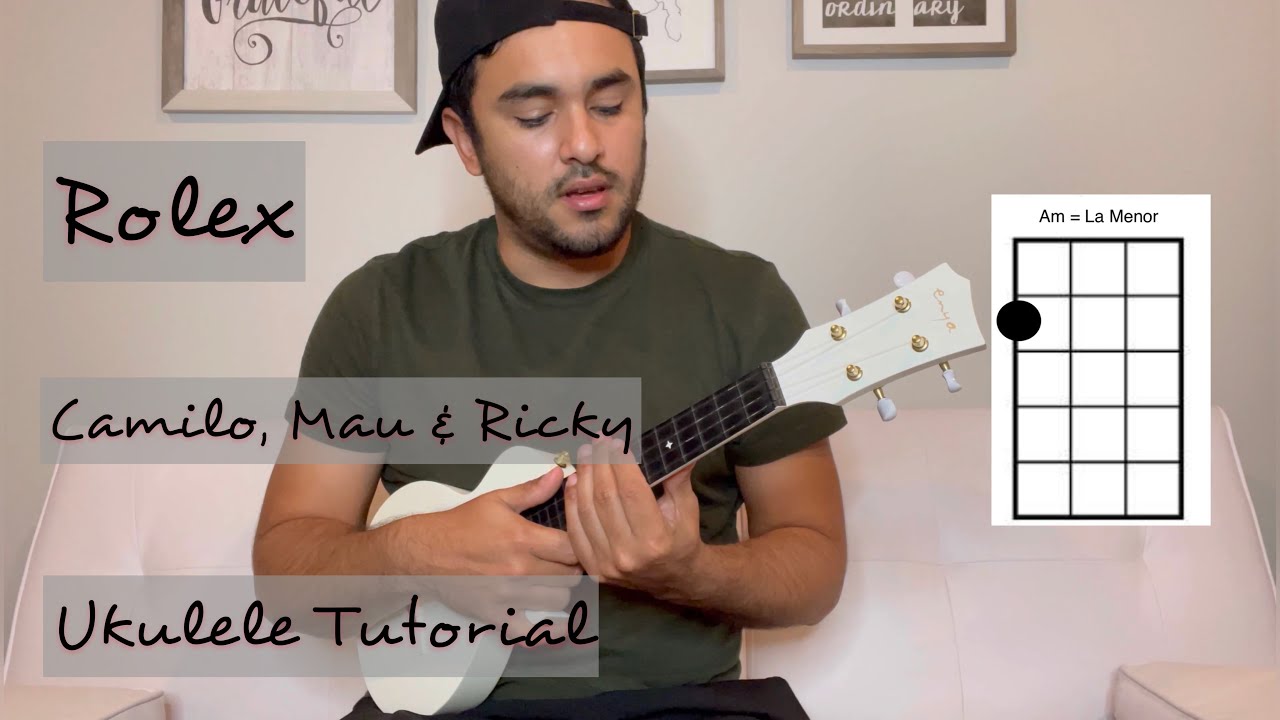 Ukulele Tutorial - Rolex, Camilo, Mau & Ricky - YouTube
