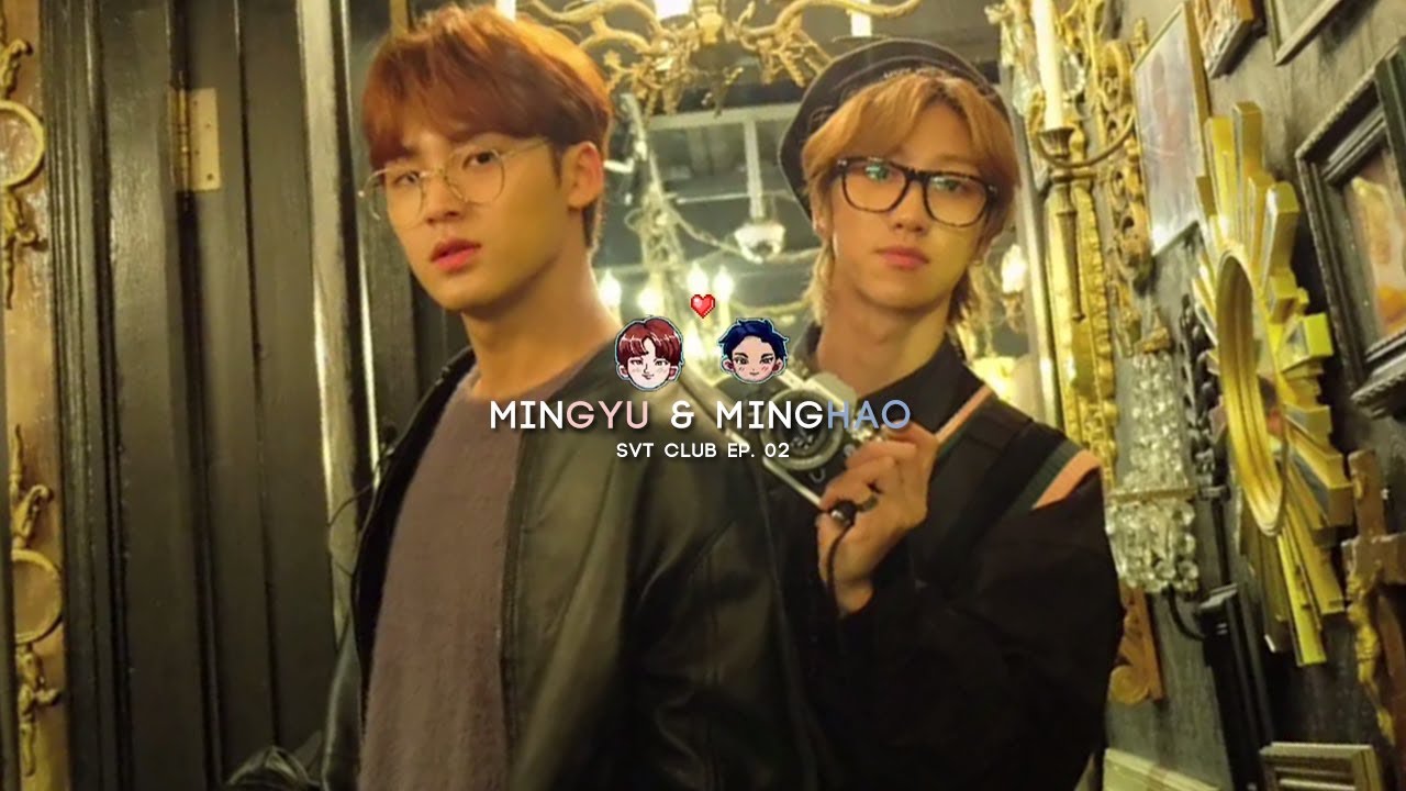 SVT Club Ep. 02 - Gyuhao Cut - YouTube