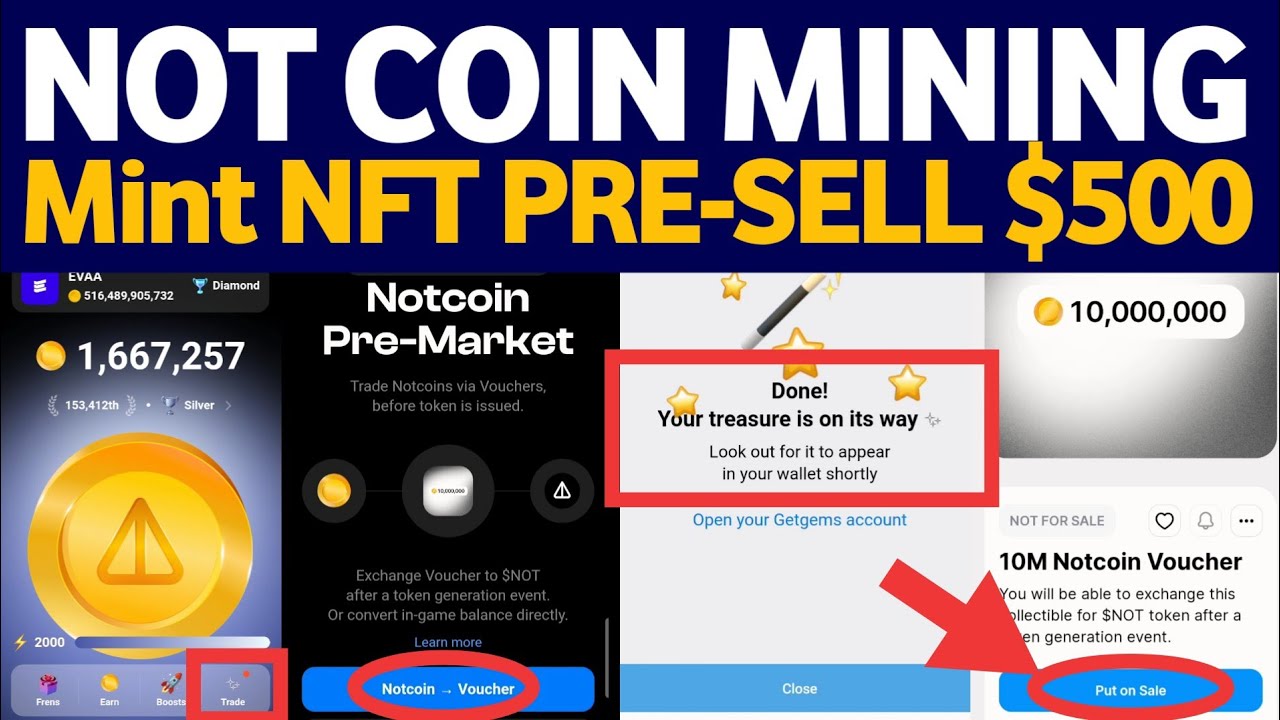 Not Coin Free Mining Mint NFT Voucher and Sell in Pre Market $500 Full ...