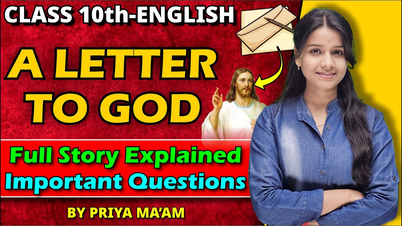 A Letter to God Class 10 in English Explanation | Important Questions ...