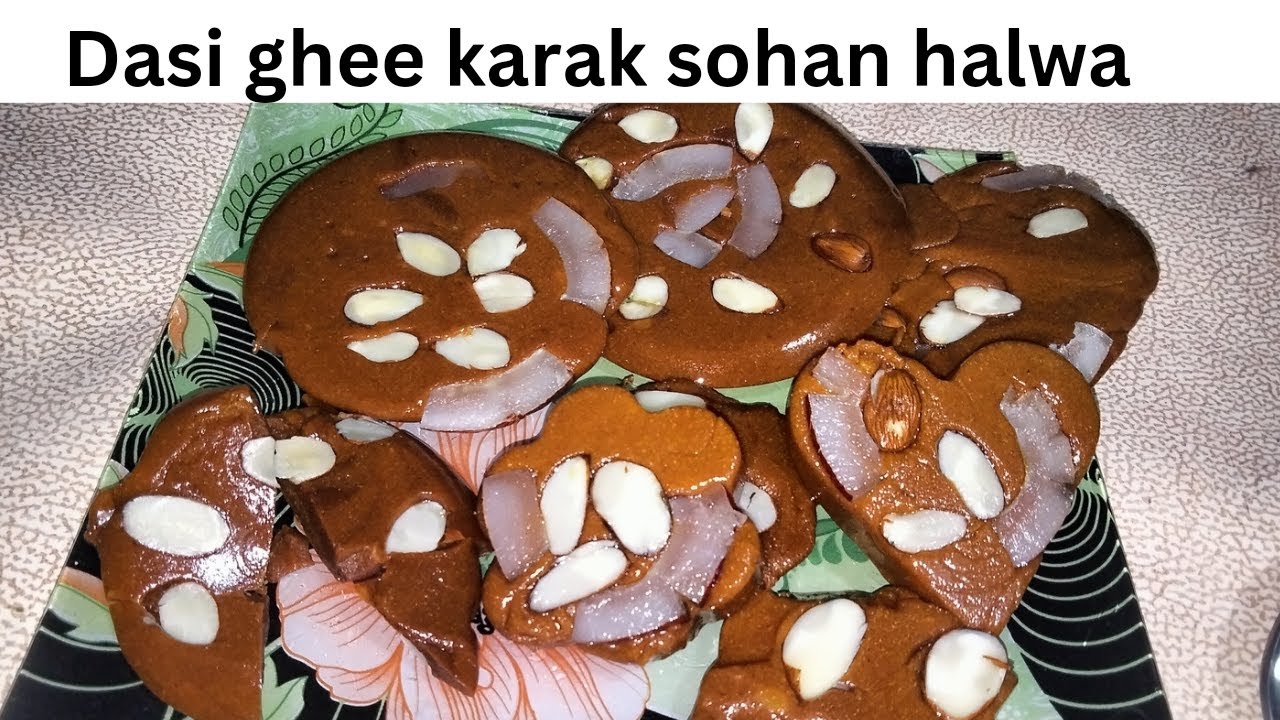 Desi ghee sohan halwa | Karak sohan halwa recipe [laziza food pakwan ...