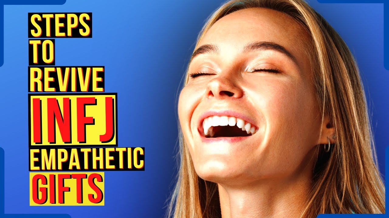8 Ways Every INFJ Can Save Their Empathetic Gifts - YouTube