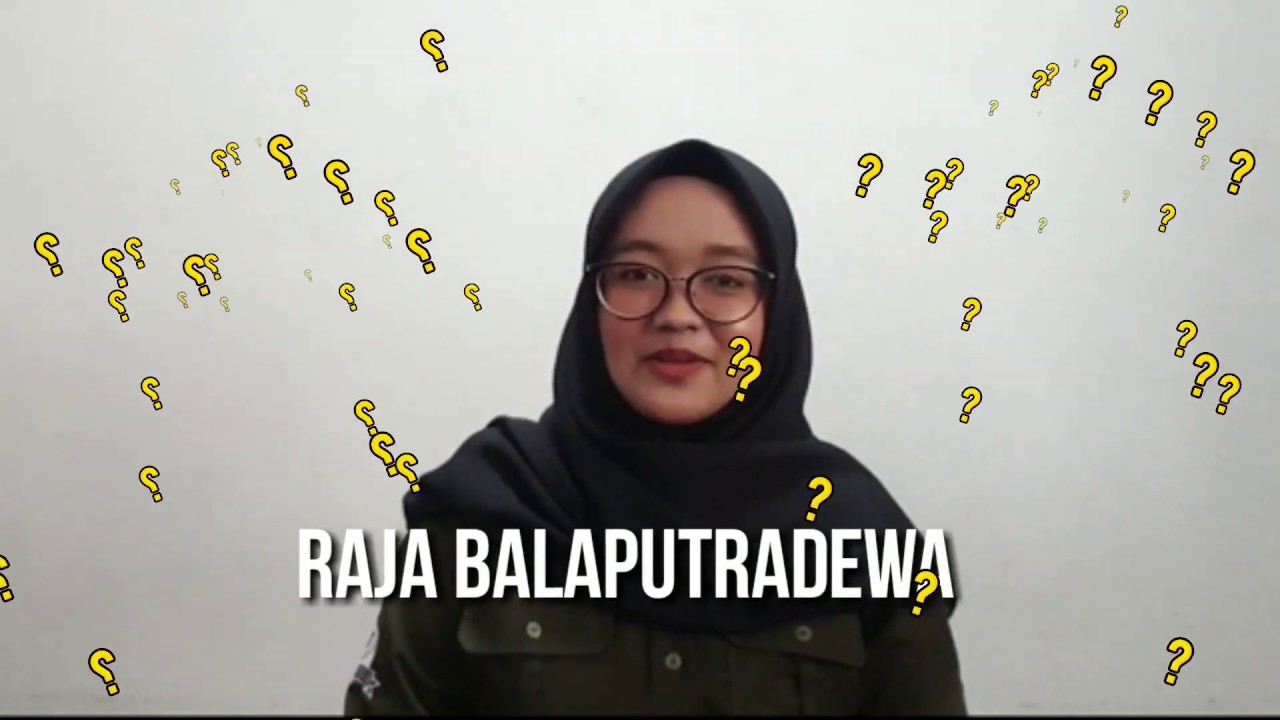 KELAS 4 TEMA 5 SUBTEMA 1 : “SEJARAH PERJUANGAN RAJA BALAPUTRADEWA ...