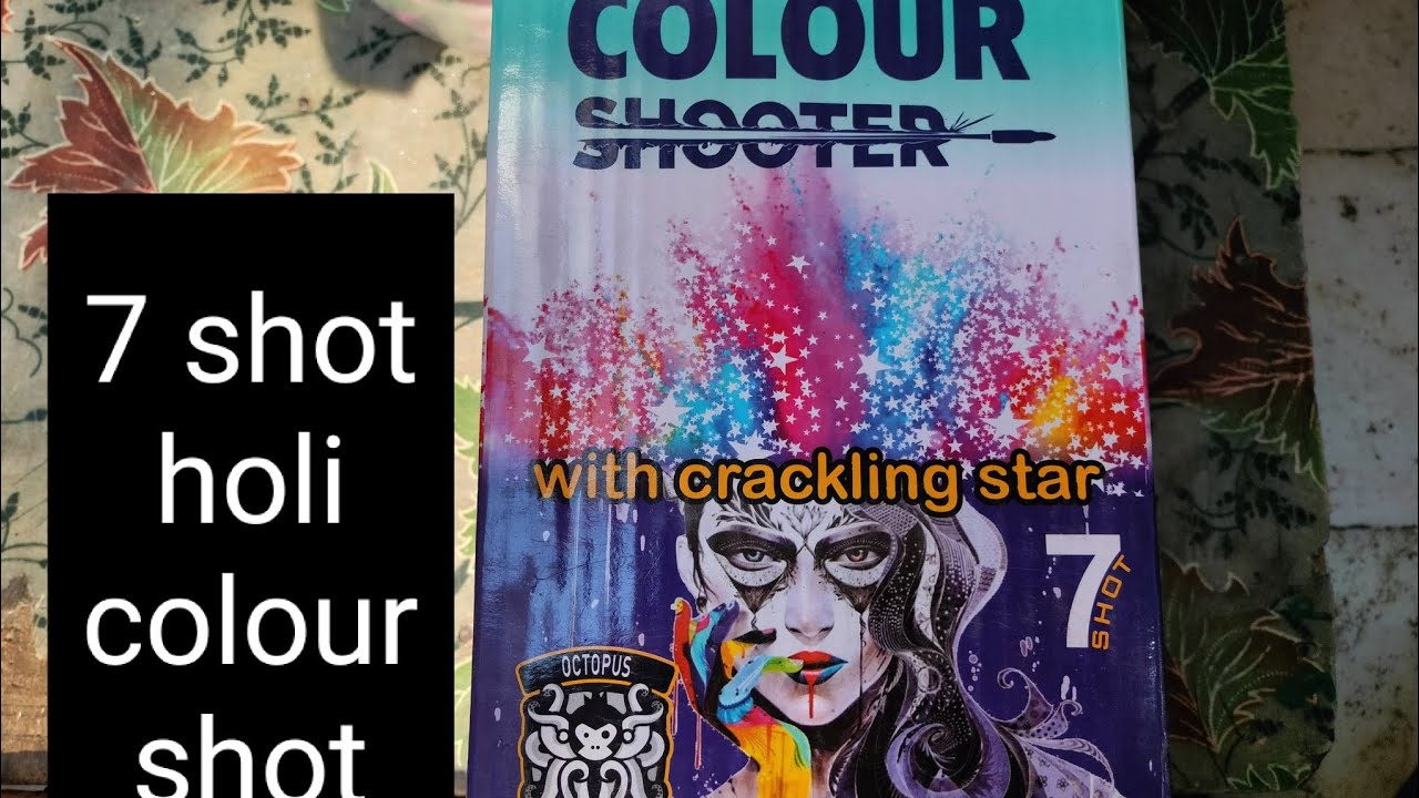 7 shot holi colour shot unboxing or testing #coloring #pichkari #gulal ...