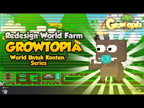 Membuat World Farm Untuk Konten Profit/Series | Growtopia Indonesia ...