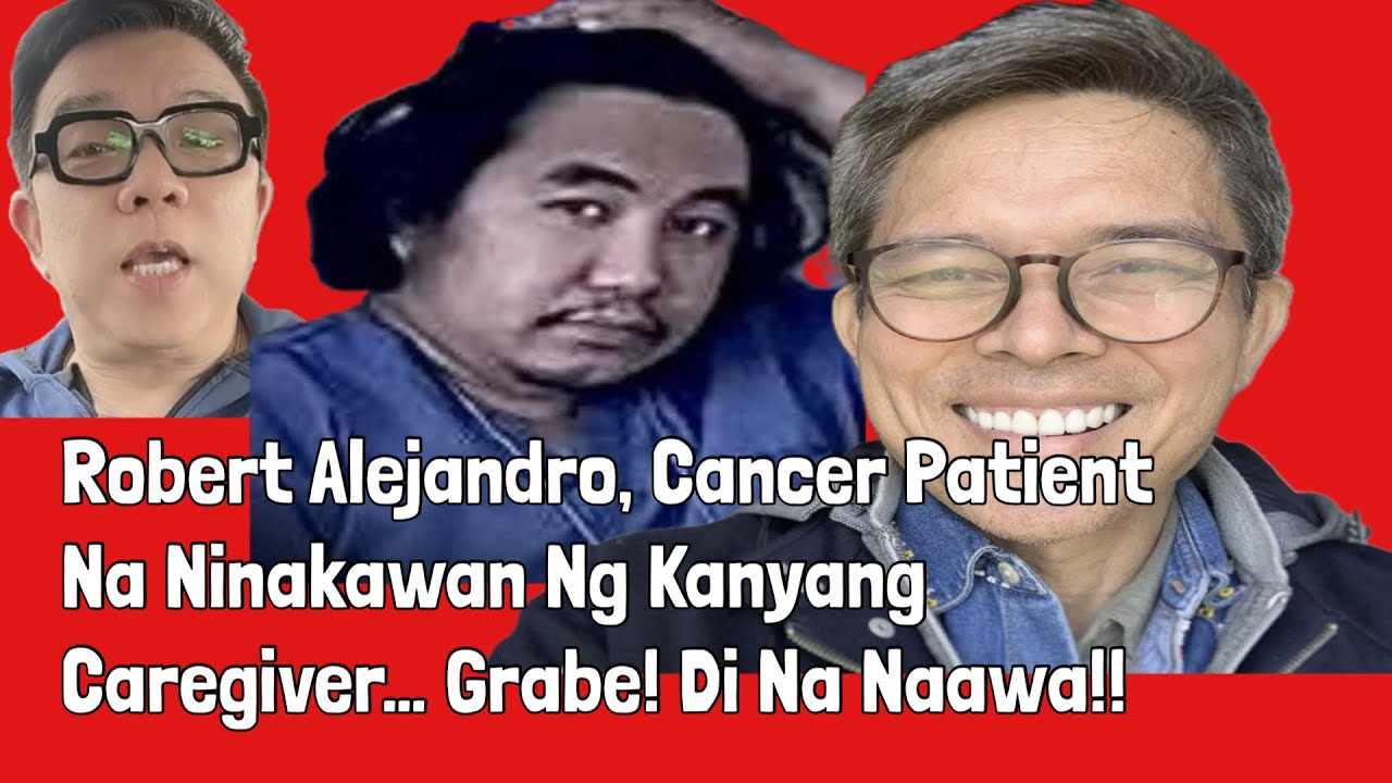 Robert Alejandro, Cancer Patient Na Diumano’y Ninakawan Ng 3M Ng ...