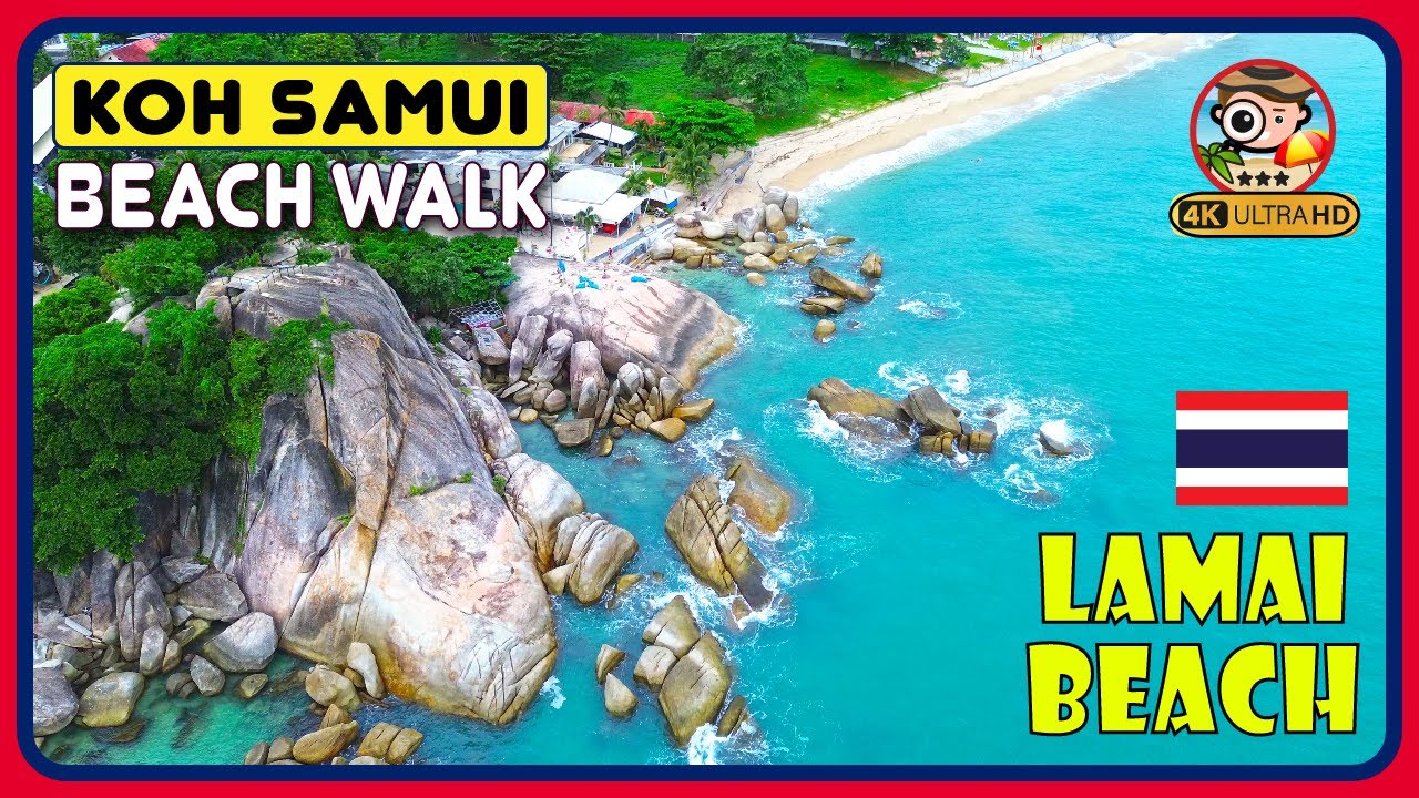 Lamai Beach THAILAND 🇹🇭 (Unique Lamai - Interesting Rock formations) 4K ...