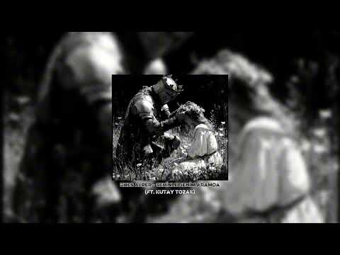 Enes Alper - Seninle Benim Aramda (ft. Kutay Tozak)