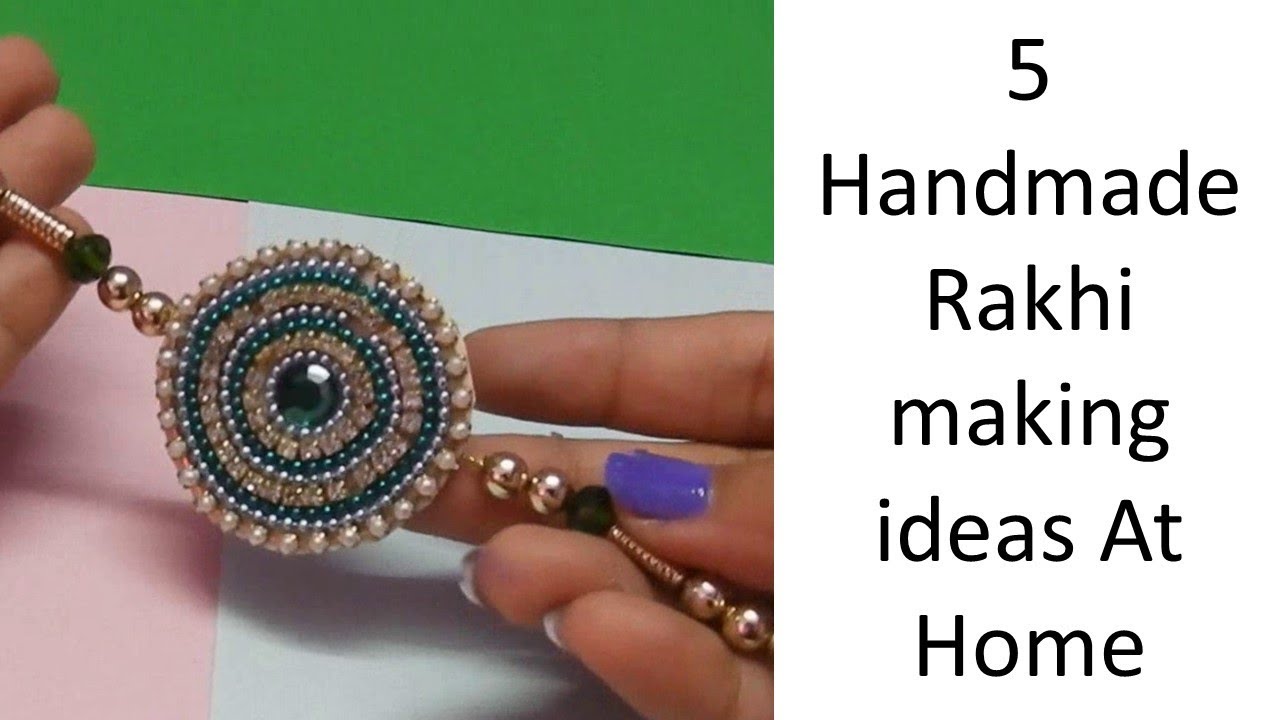 5 Handmade latest Rakhi making ideas | How to make Rakhi at home ...