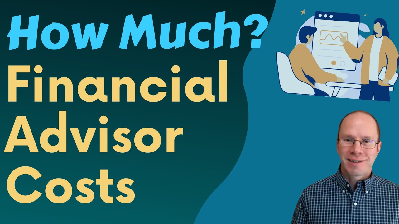 How Much Do Financial Advisors Cost YouTube how-much-do-financial-advisors-cost-youtube