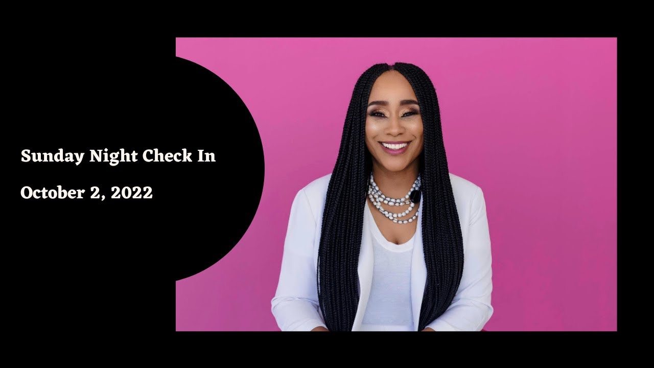 Sunday Night Check In - YouTube
