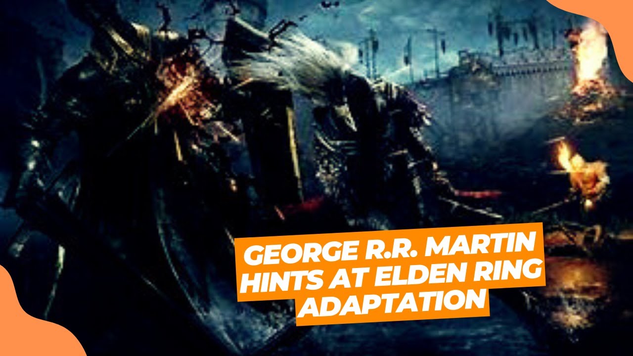 George R.R. Martin Hints at Elden Ring Adaptation - YouTube