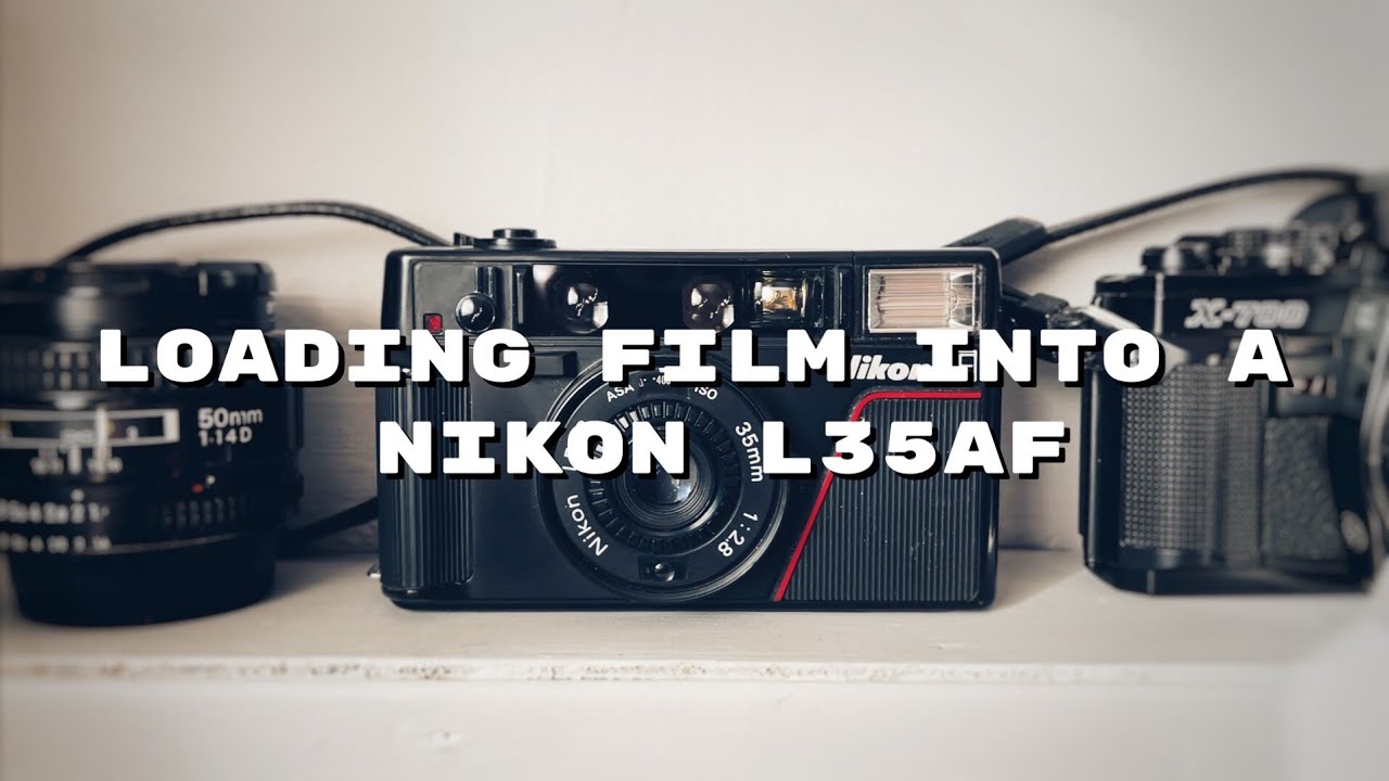Loading Film into a Nikon L35AF 35mm Film Photography Camera - YouTube