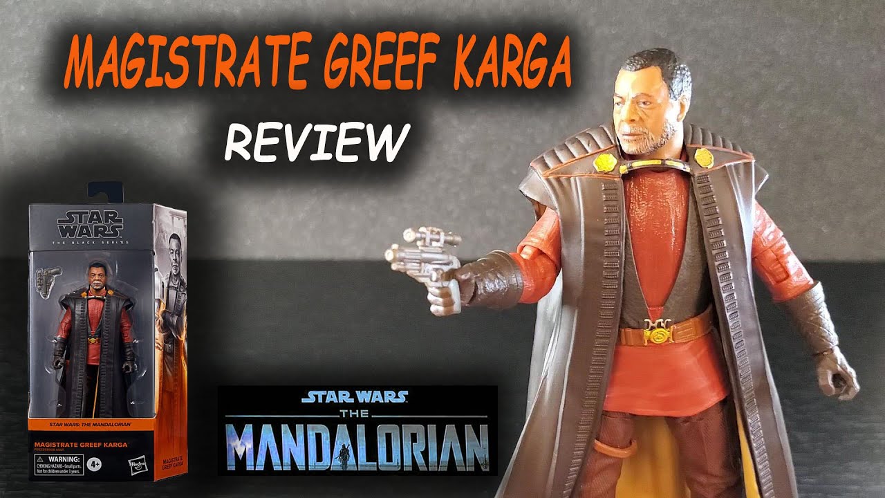 Magistrate Greef Karga (Star Wars Black Series) - REVIEW - YouTube