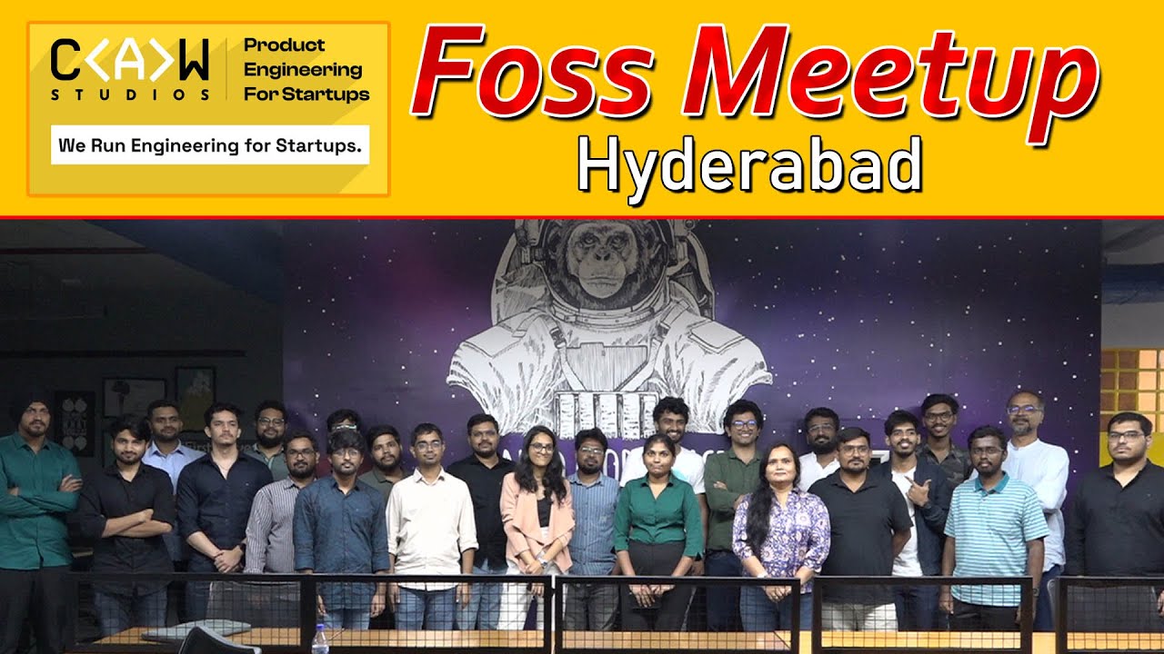 Foss Meetup Hyderabad | CAW Studios: Product Engineering Company | ITTV ...