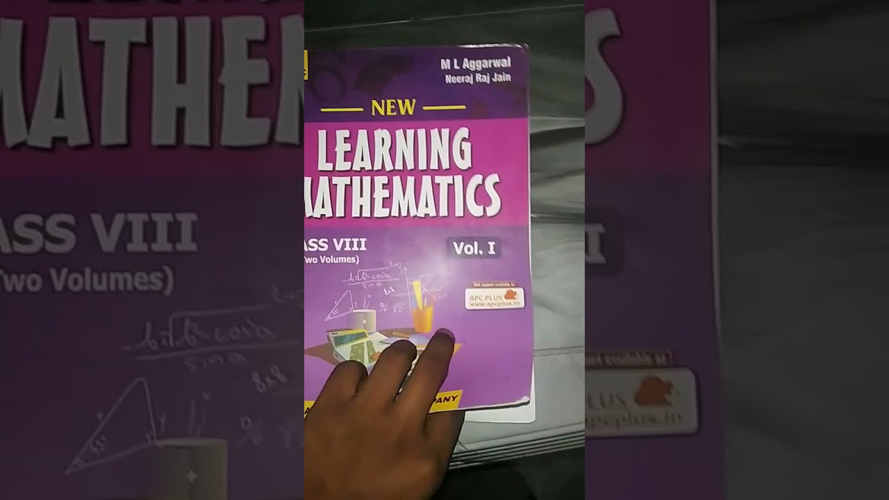 APC New Learning Mathematics Class 8 Volume1 Ml Aggarwal Neeraj Raj APC New Learning Mathematics Class 8 Volume1 Ml Aggarwal Neeraj Raj