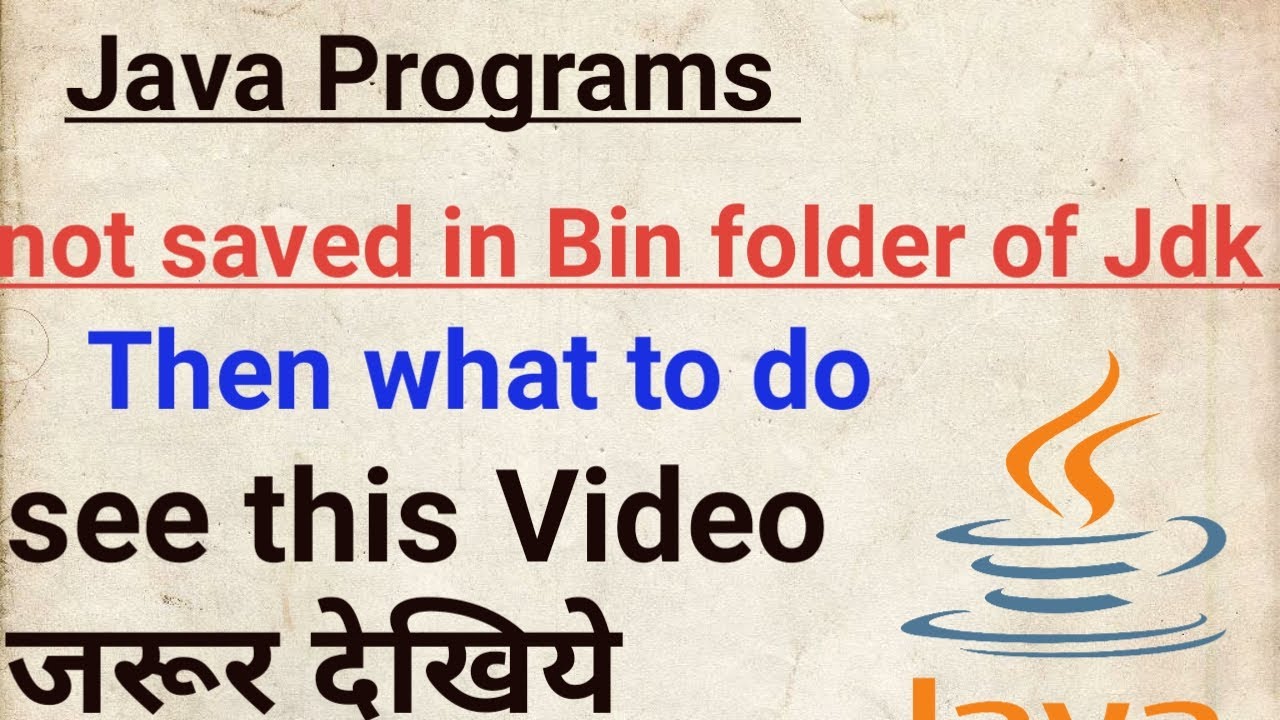 Java File not save in Jdk bin see video| Problem to save java program ...