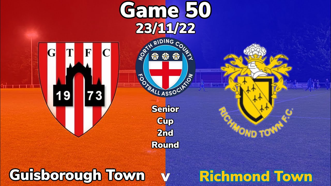 2022/2023 game 50 - Guisborough Town v Richmond Town, NRSC 2nd Round 23 ...