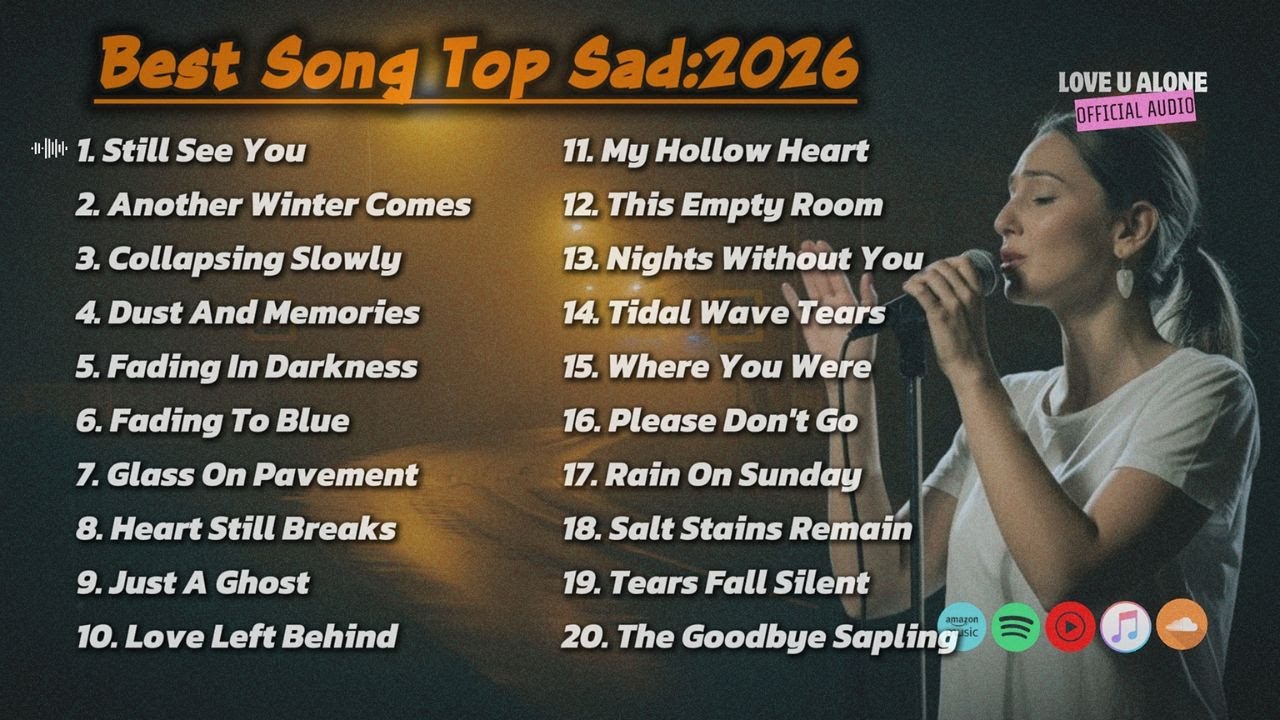 Deep Sleep & Healing 💔 Best English Sad Songs 2026 | 1 Hour Slow R&B ...