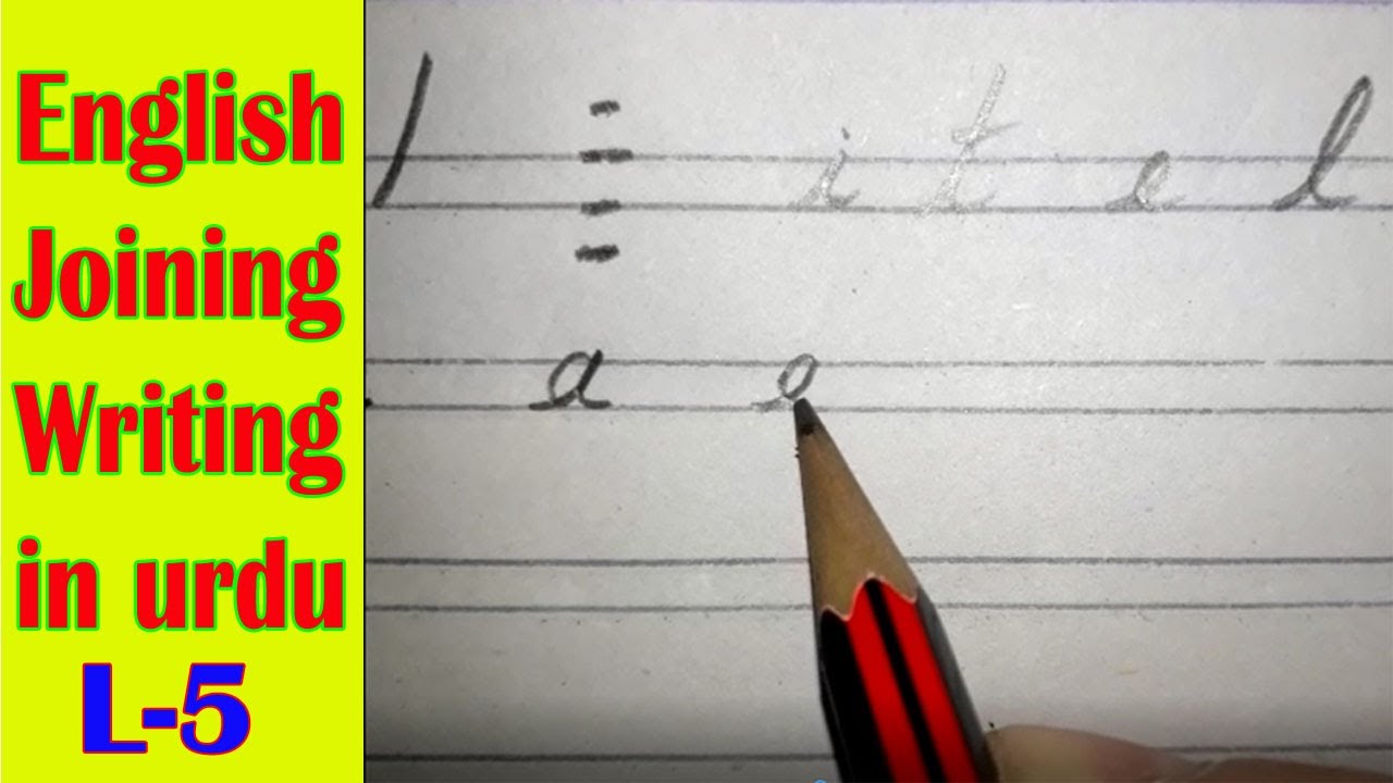 English Joining Writing in Urdu | Lesson no 5 - YouTube