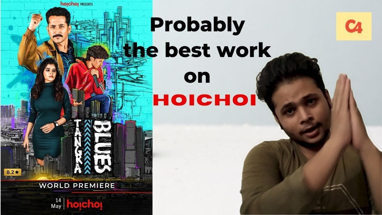 Tangra Blues Movie Review | Hoichoi | Parambrata Chatterjee | Madhumita ...