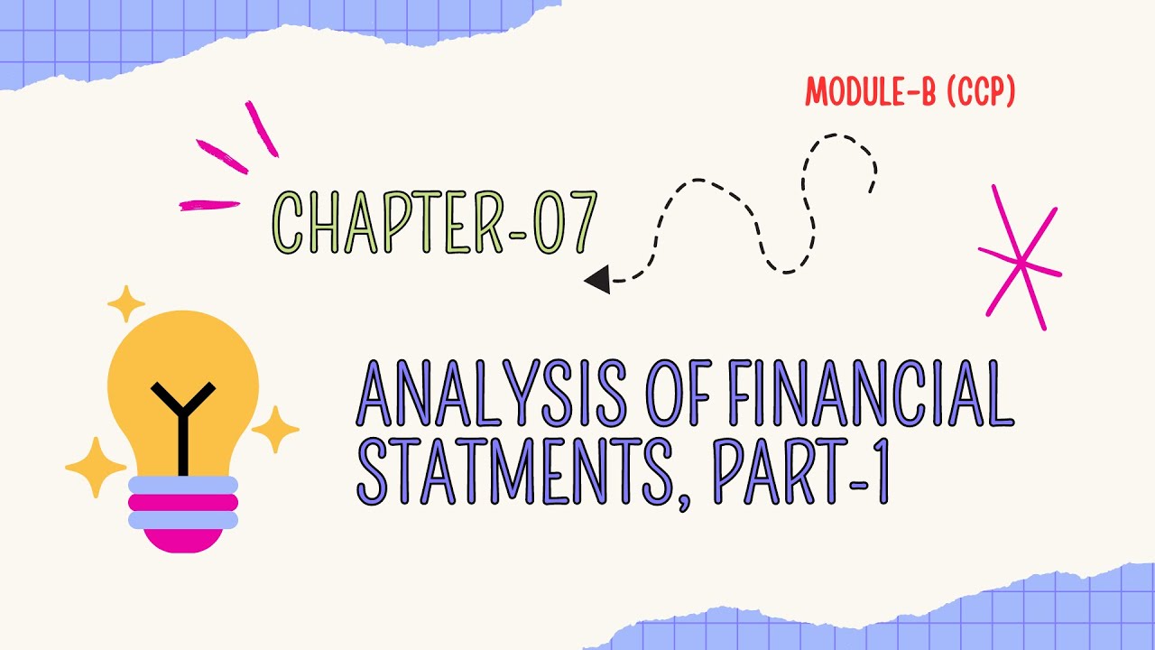 MODULE -B| ANALYSIS OF FINANCIAL STATMENT | CHAPTER-7 | CCP | IIBF ...