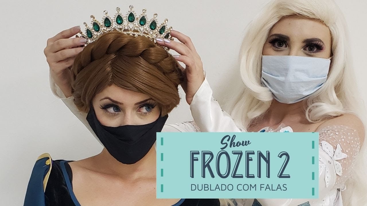 Show Frozen 2 - Anna e Elsa - YouTube