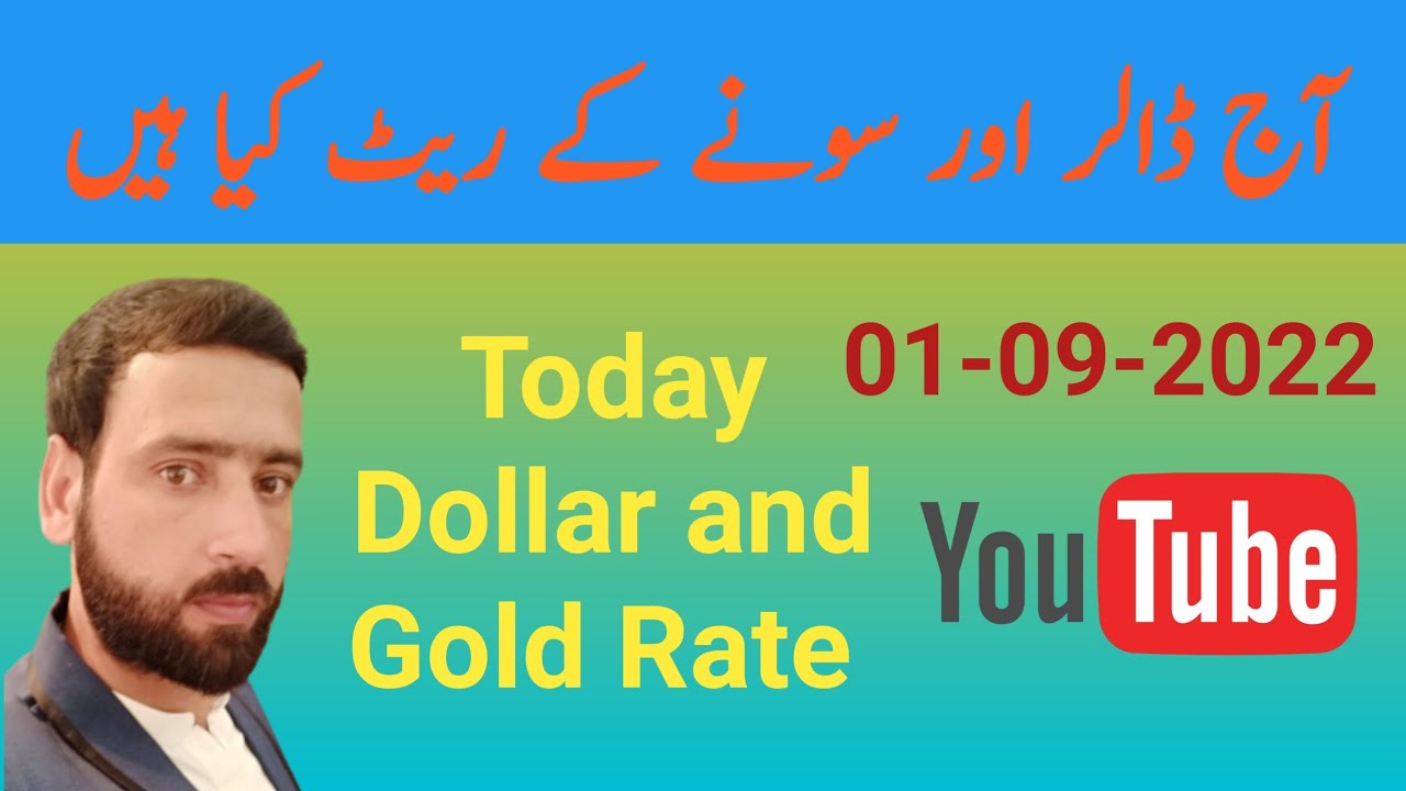 Dollar Today Dollar Rate Currency Rates In Pakistan Today Gold dollar-today-dollar-rate-currency-rates-in-pakistan-today-gold
