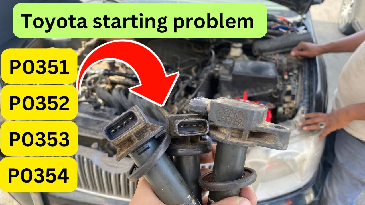 Toyota Corolla 2007 Starting Fault p0351/p0352/p0353/p0354 - YouTube