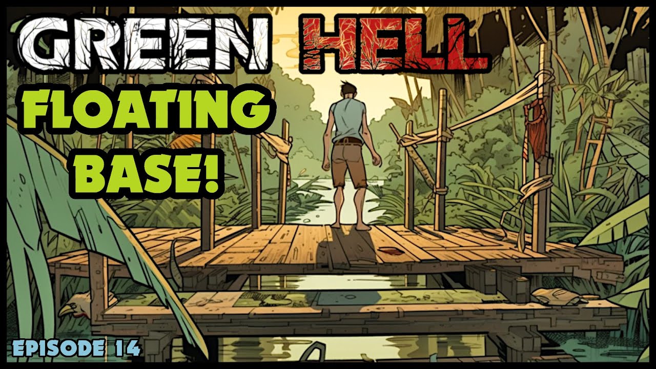 The Joy of Building | Green Hell Treehouse Edition | S07 EP14 - YouTube