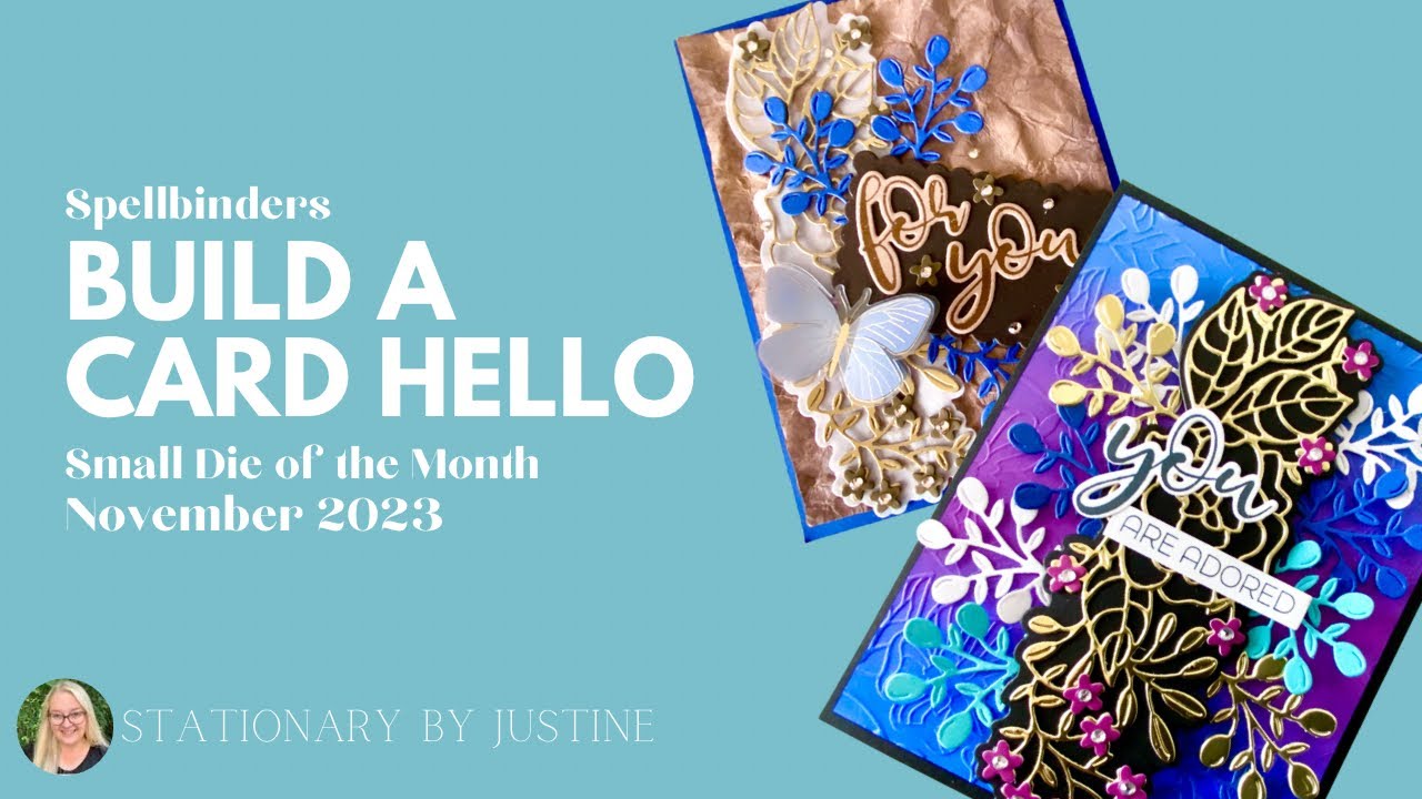 A UNIQUE take on Spellbinders Small Die | Build a Card Hello | November ...