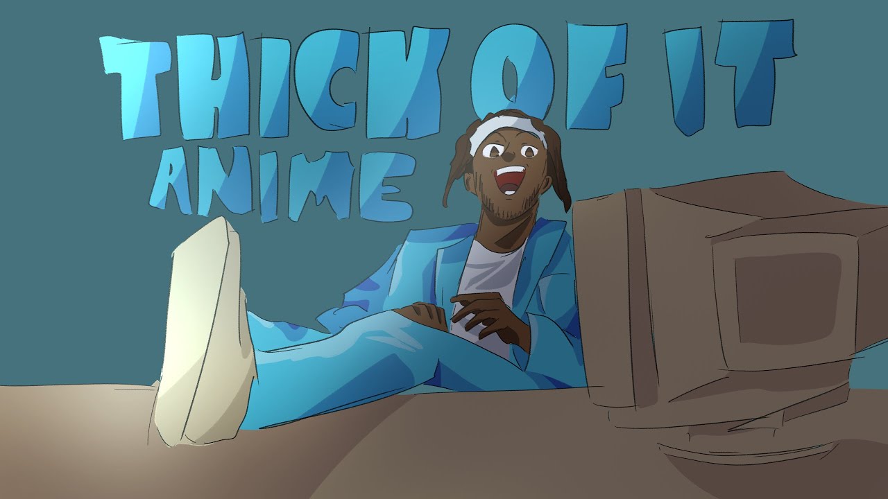 Thick Of It - KSI Anime Intro - YouTube