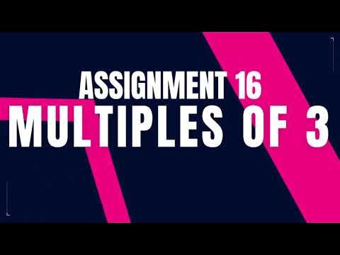 Multiple of 3 | Assignment 16 | Python coding tips tricks | Nxtwave ccbp 4.0 telugu | ccbp ...