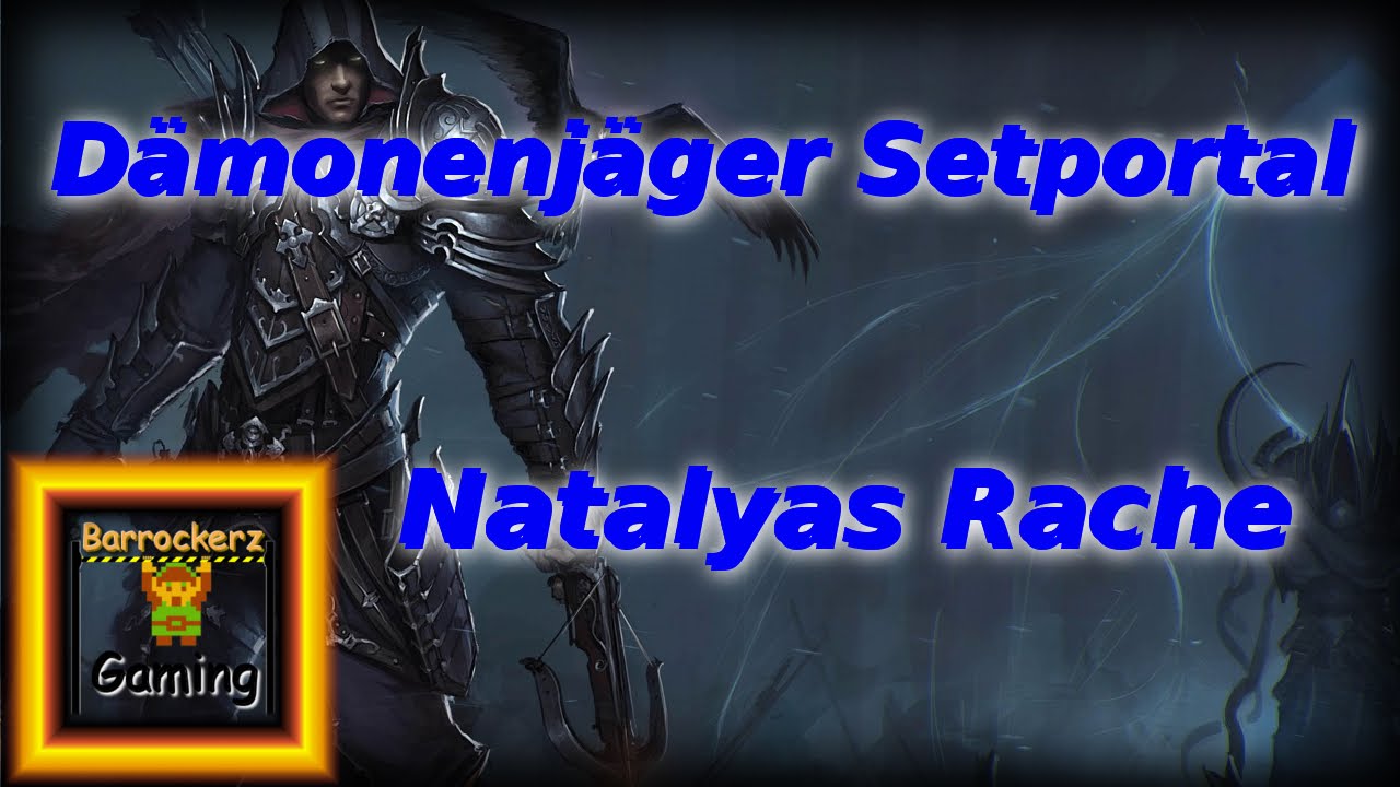 Diablo 3 - Natalyas Rache Dämonenjäger Setportal [Natalya's Vengeance ...