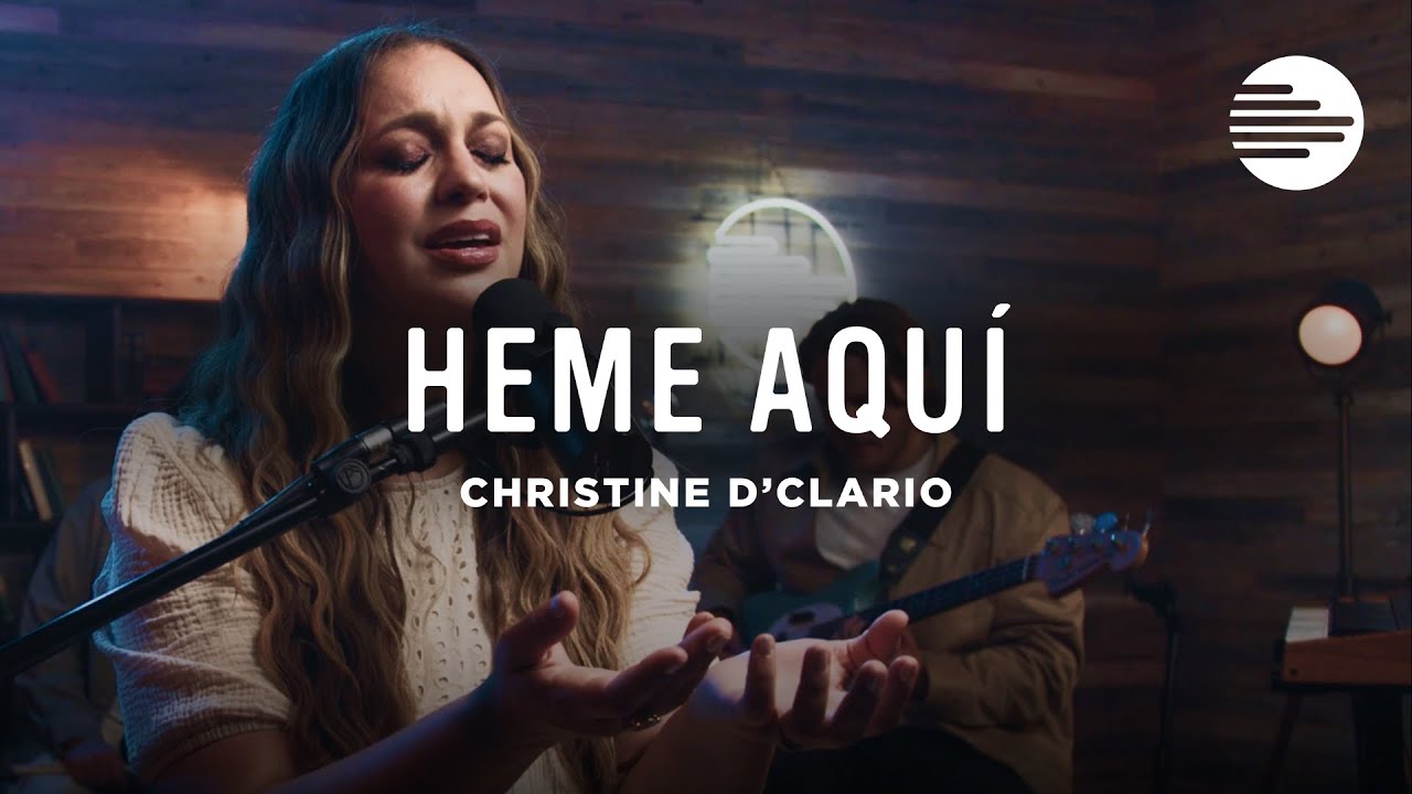 Heme Aquí | Christine D'Clario (Secuencias.com Sessions) - YouTube
