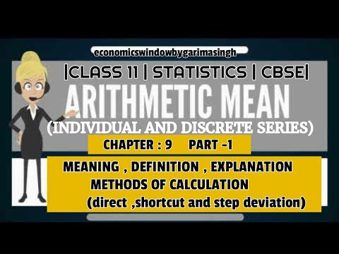 Arithmetic Mean Chapter 9 Statistics Class 11| Individual and Discrete ...