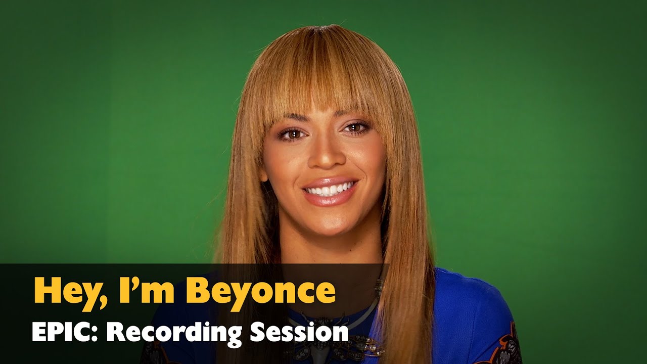 Hey, I'm Beyonce. Outtakes from the movie Epic - YouTube