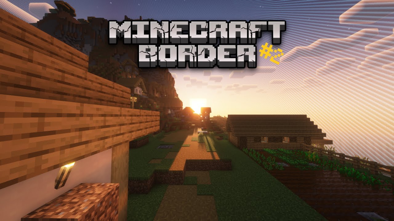 Minecraft Border #2 - YouTube