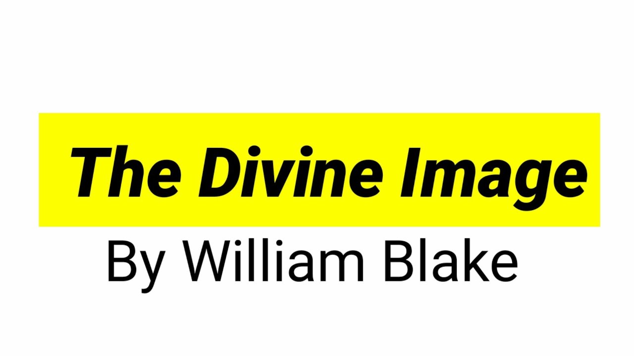 The Devine image By William Blake - YouTube