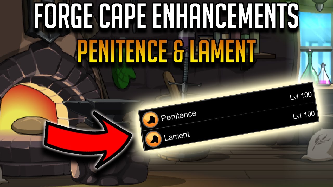 AQW How to Get Penitence and Lament Forge Cape Enhancements! (Complete ...