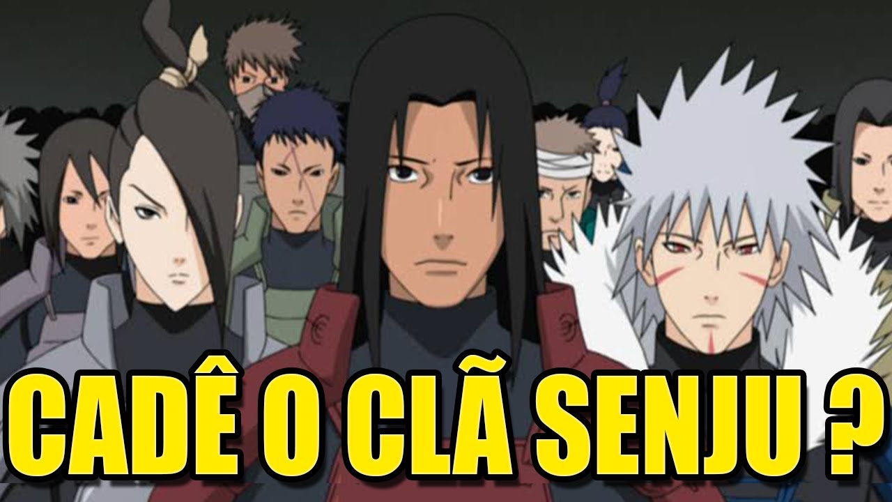 Onde está o clã senju ? - YouTube