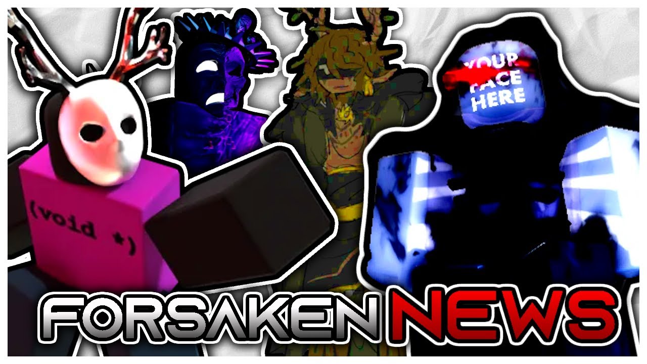 Forsaken News | Game Collabs, Yourself Skins, Noli News and More! - YouTube