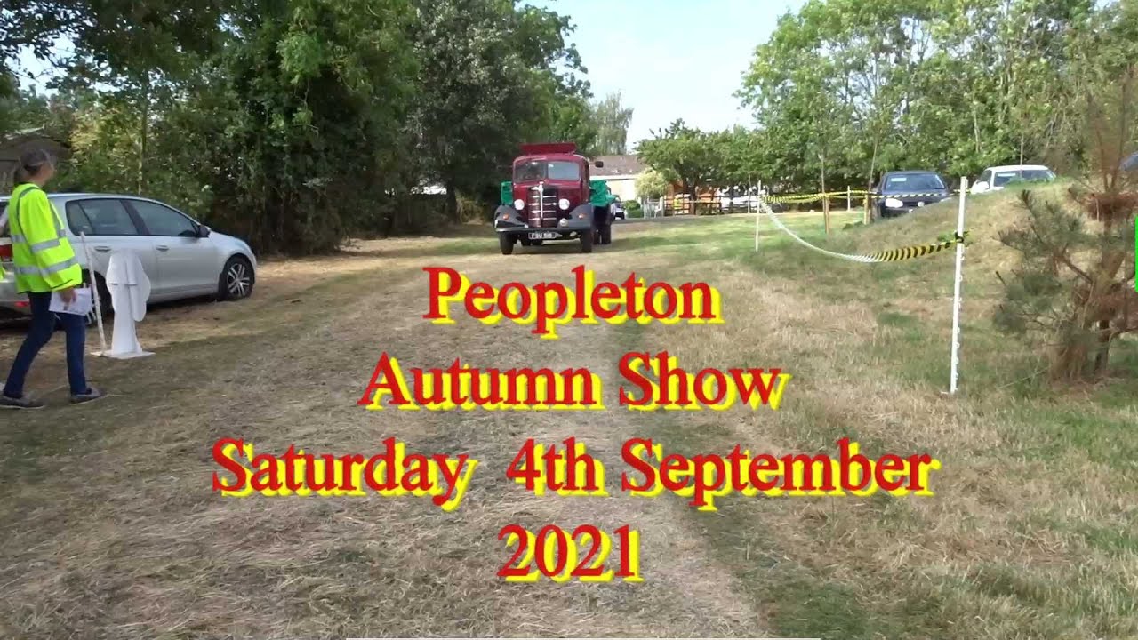Peopleton Autumn Show 4th September 2021 - YouTube