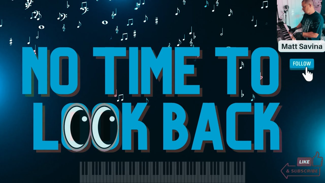 No Time To Look Back • Inspiring Introspective Relaxing Piano ...